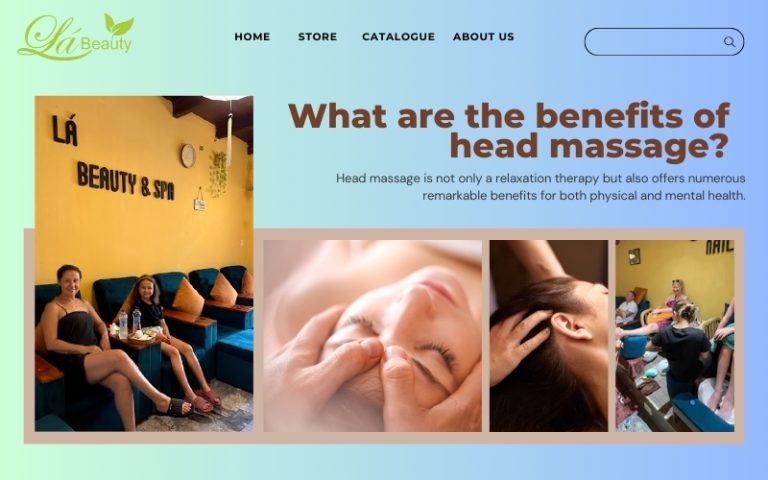 What is head massage? - A special service available exclusively at Lá ...